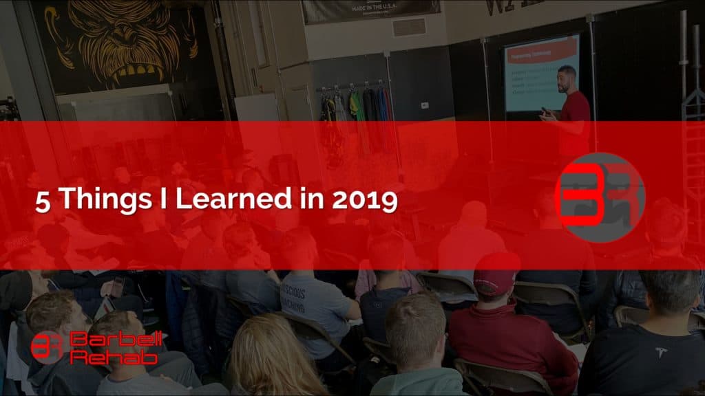 5 Things I Learned in 2019