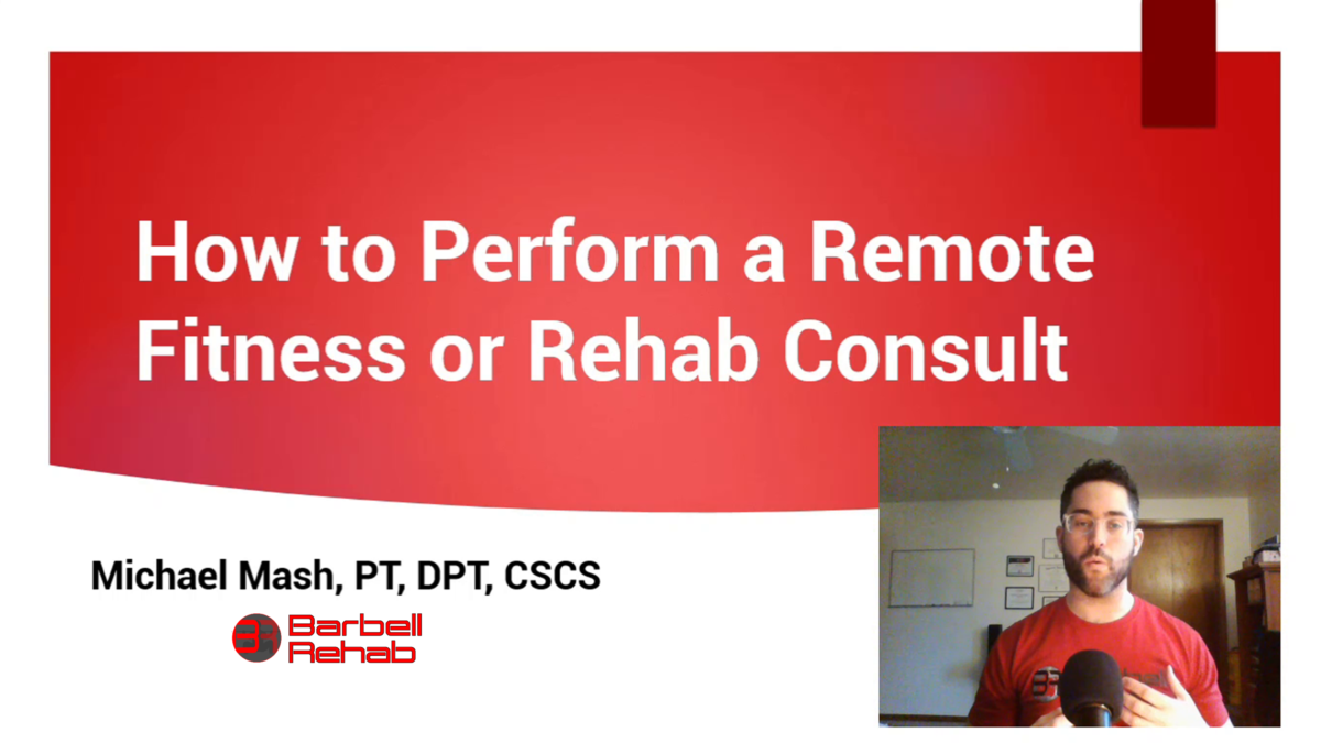 How to Perform a Remote Fitness or Rehab Consult - Barbell Rehab