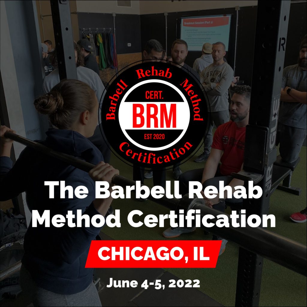 Barbell Rehab Method Certification | Chicago 2022