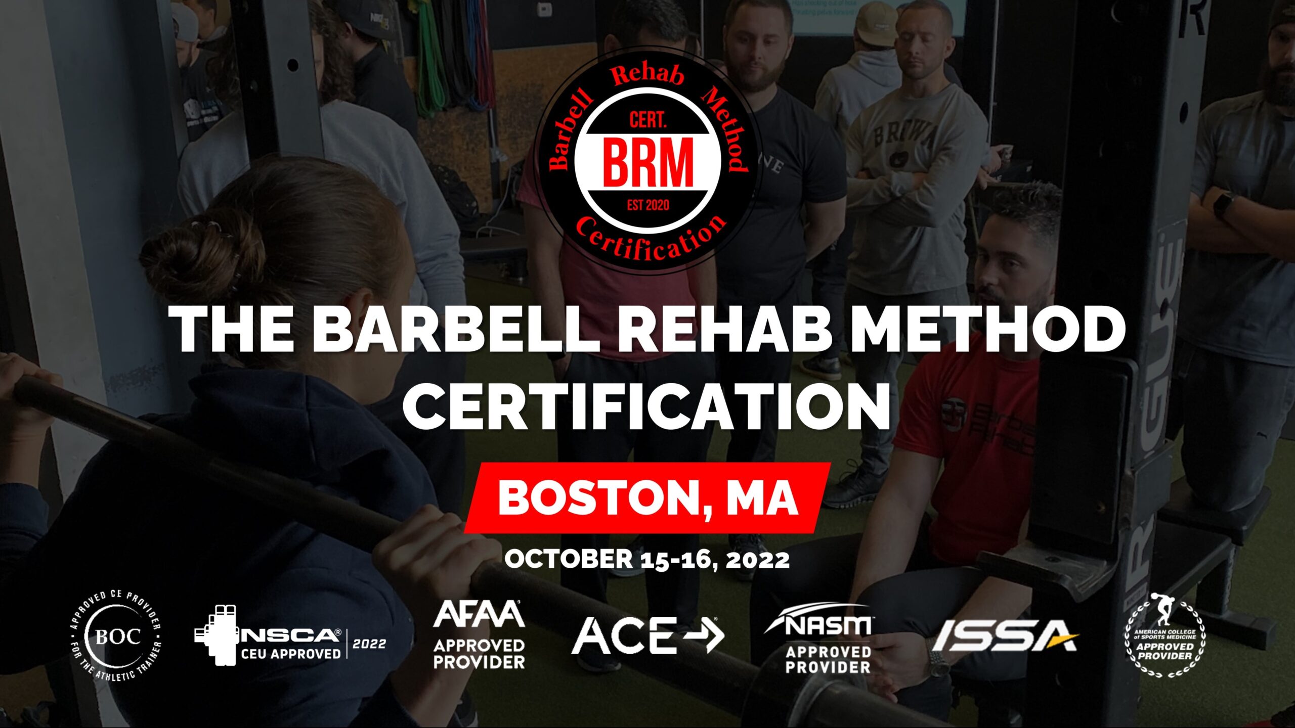 Boston, MA | The Barbell Rehab Method Certification