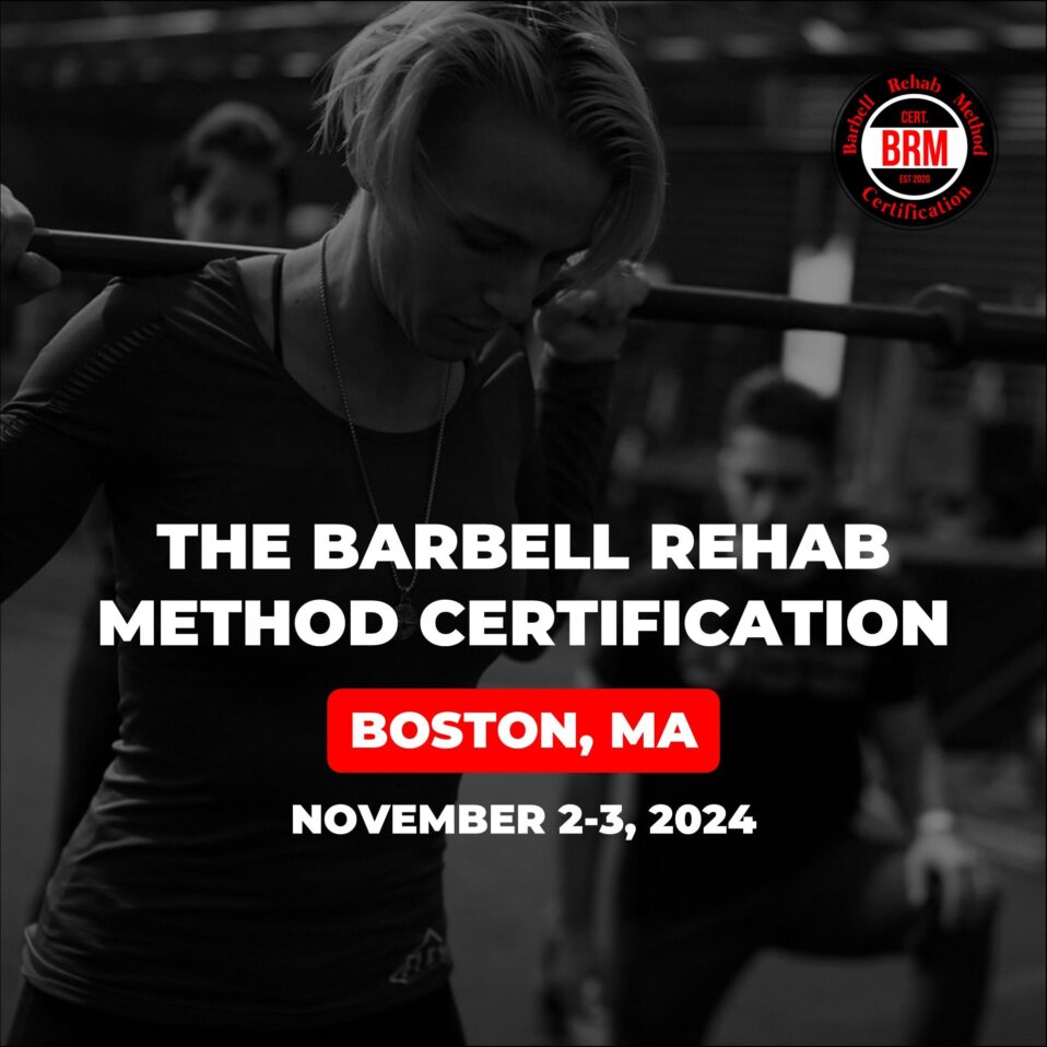 Barbell Rehab Method Certification | Boston 2024