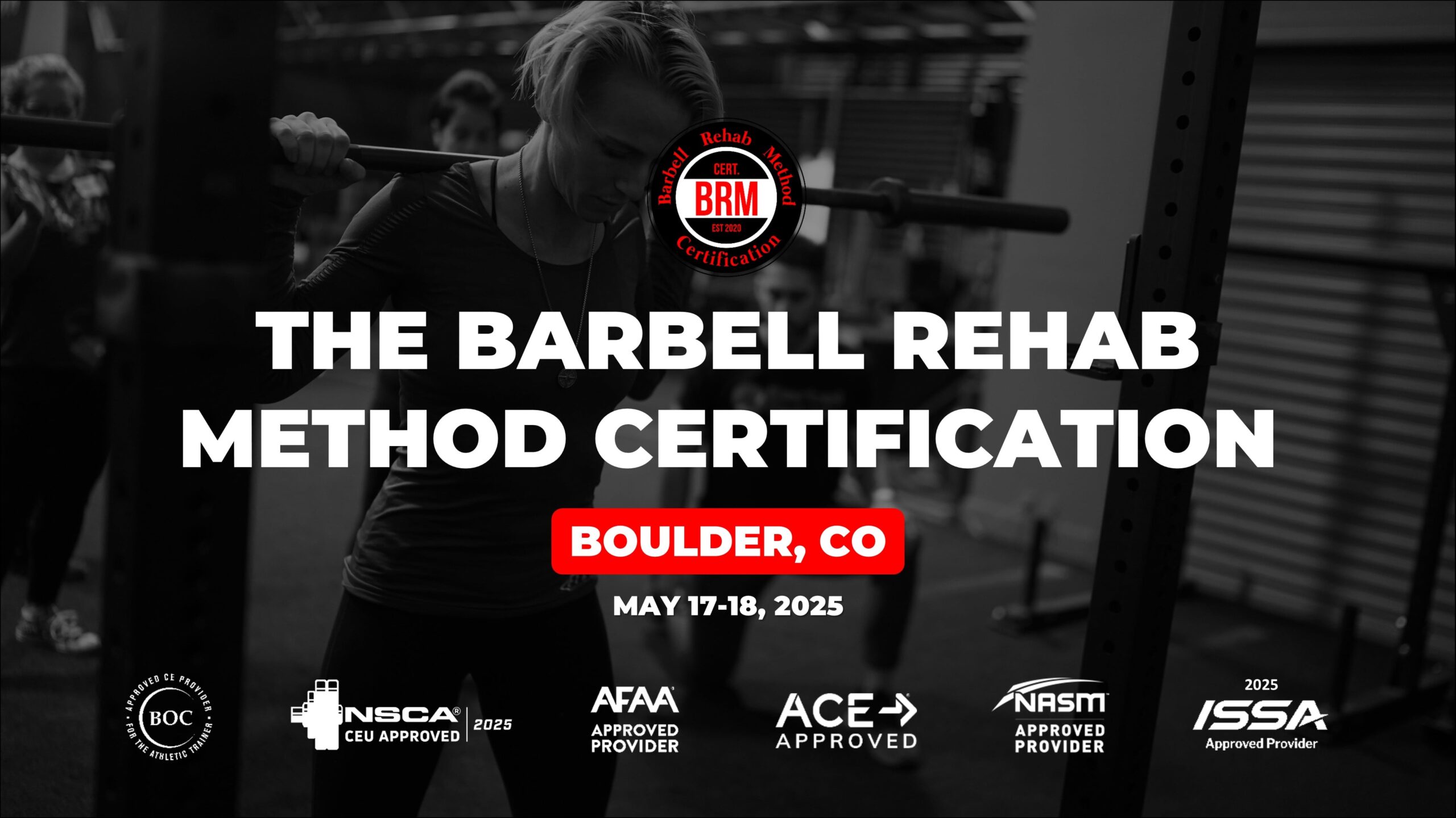 Boulder, CO | The Barbell Rehab Method Certification