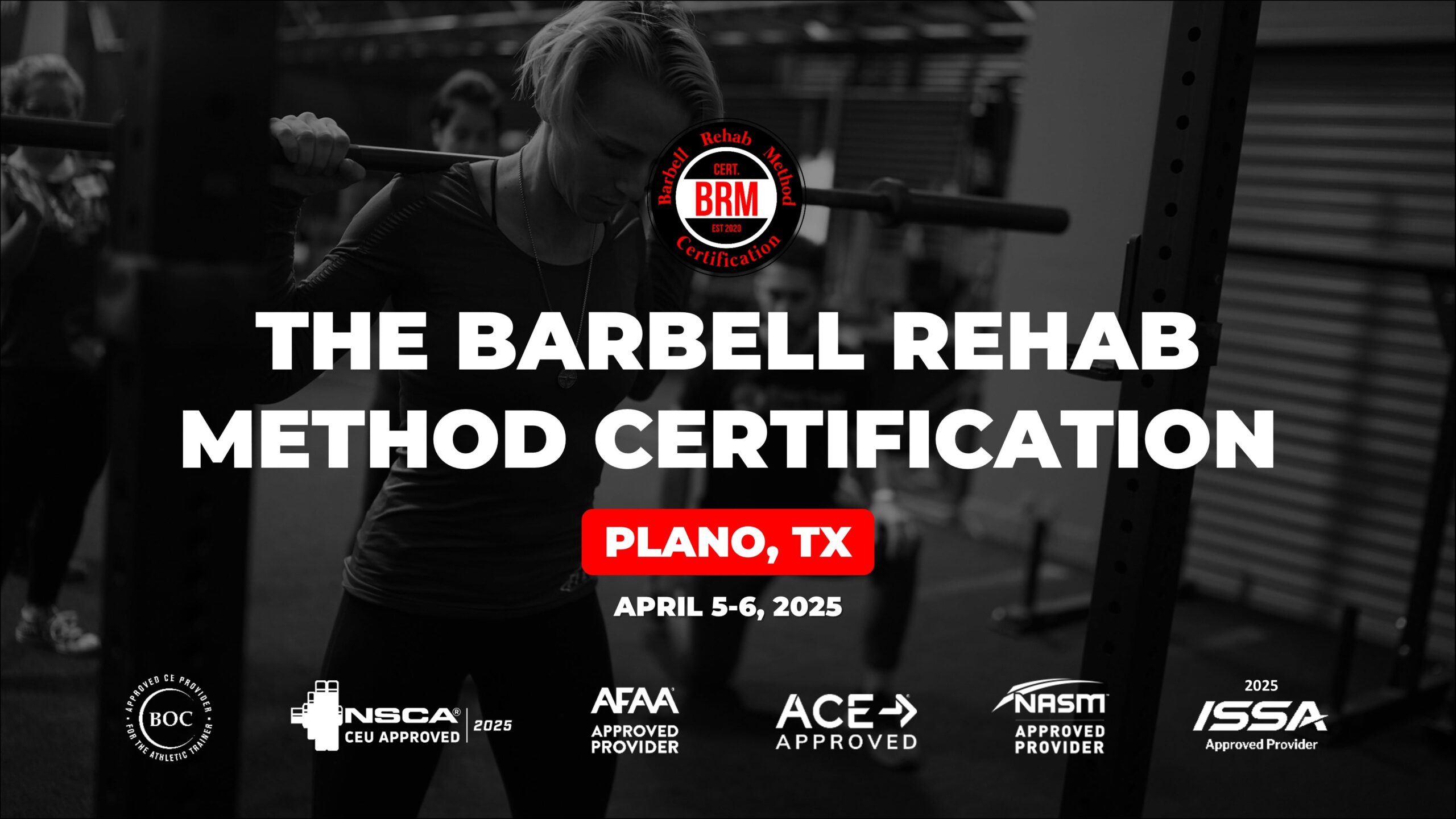 Plano, TX | The Barbell Rehab Method Certification