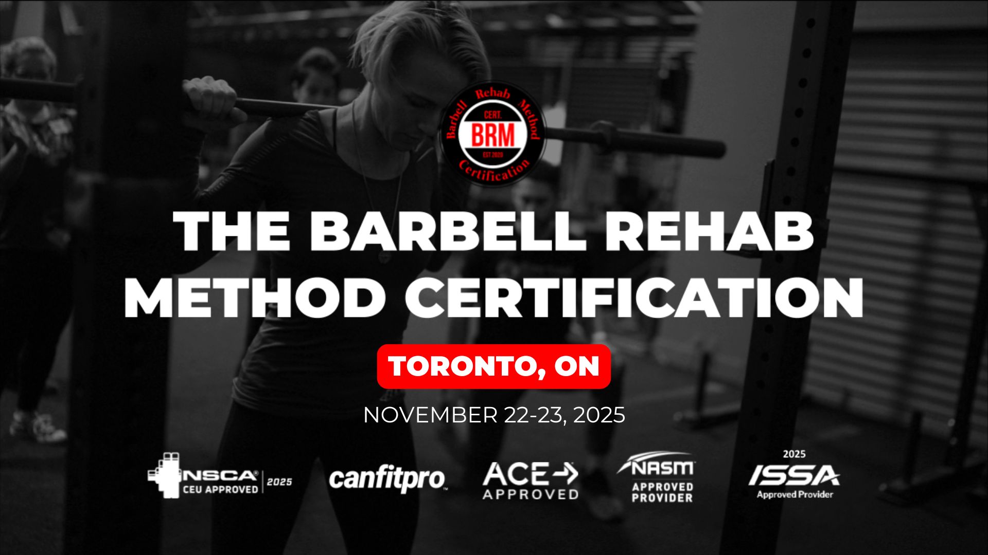 Toronto, ON | The Barbell Rehab Method Certification