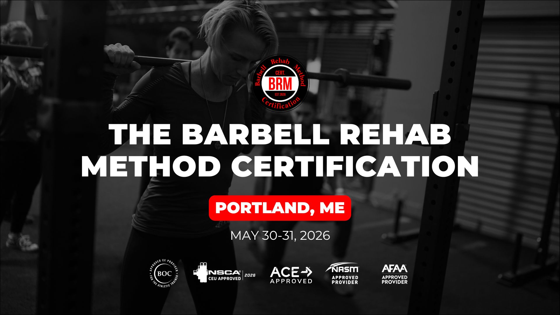 Portland, ME | The Barbell Rehab Method Certification